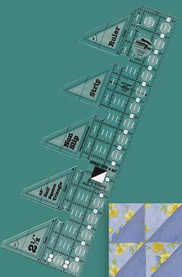 2½ 45 grader Half Square Triangle Ruler - Creative Grids - Kirstens ...